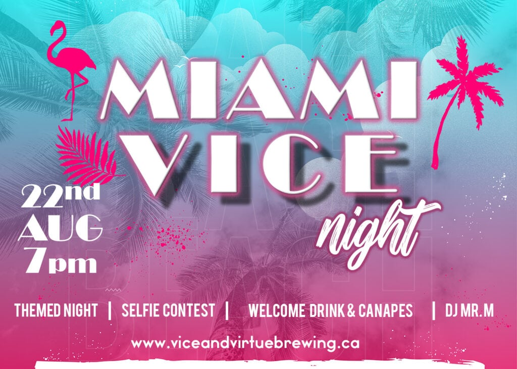 Miami Vice Night - Vice & Virtue Brewing